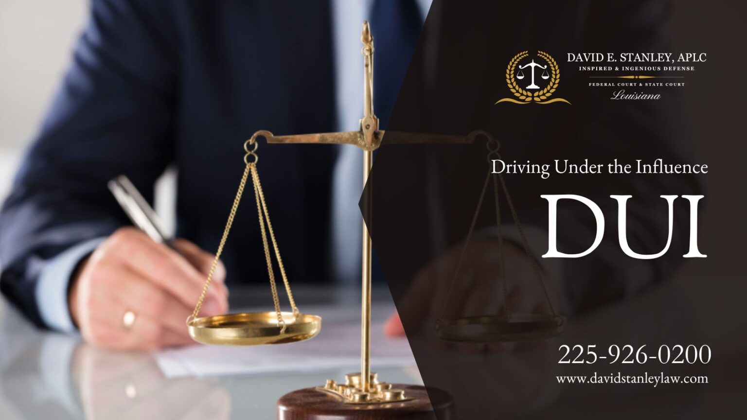 Driving Under The Influence (DUI) In Baton Rouge, LA | David E. Stanley ...